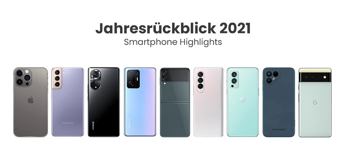 Jahresrückblick 2021: Die Smartphone-Highlights - handytick.de Blog